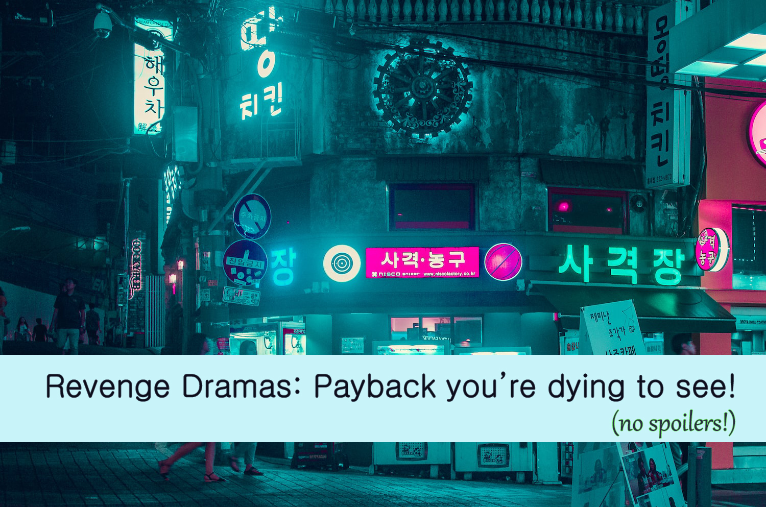 5 Best Korean Revenge K-Dramas - Top quality payback you need